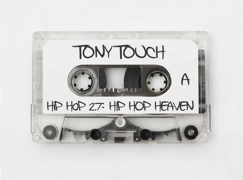 Hip-Hop Nostalgia: Tony Touch Hip-Hop Nostalgia: Tony Touch