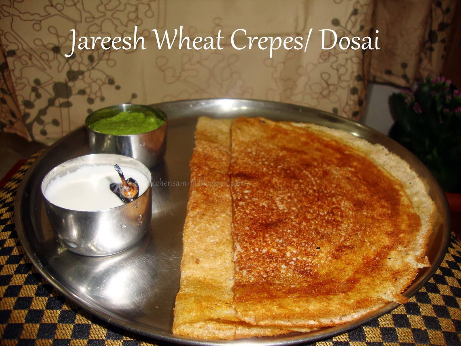 Jareesh wheat crepes/ jareesh gothumai dosai | Kitchen Samraj!