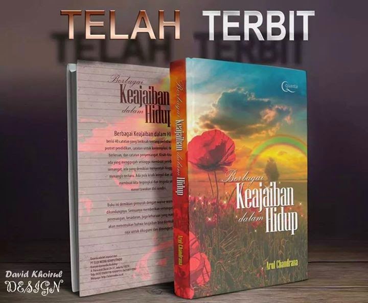 BE A WRITER: [Telah Terbit] Berbagai Keajaiban Dalam Hidup