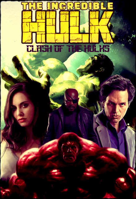 CELLULOID AND CIGARETTE BURNS: FAN MADE: Poster For 'INCREDIBLE HULK 2 ...