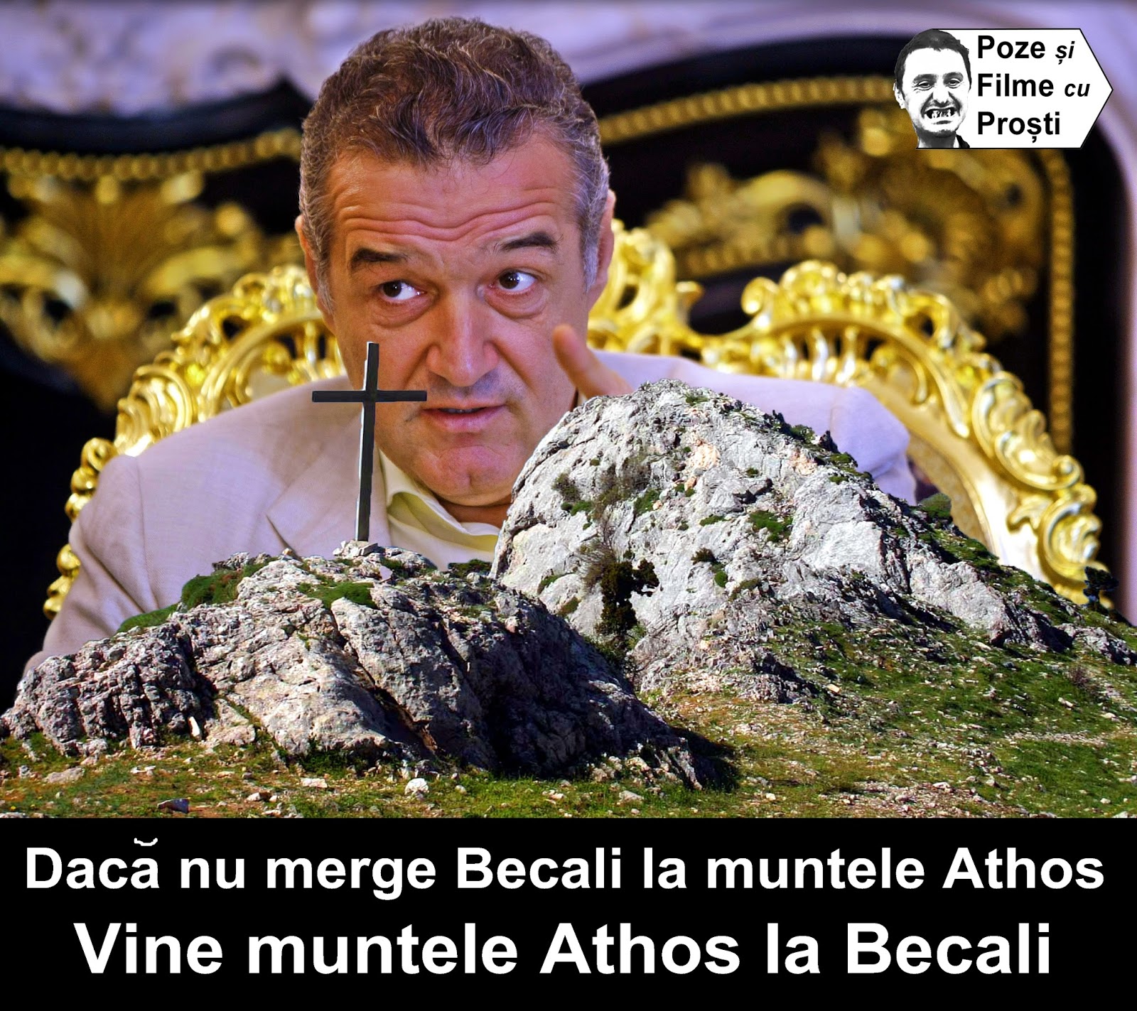 Poze Amuzante / haioase / meme: Muntele Athos va fi muntele lui Gigi Becali