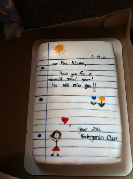 Katrina's Custom Cakes: End of Year Teacher Appreciation Cake