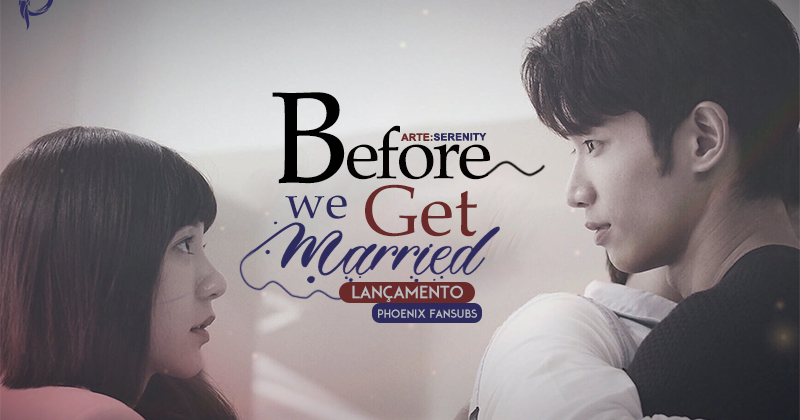 Before We Get Married