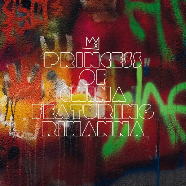 Music Diary: Coldplay feat. Rihanna – Princess of China