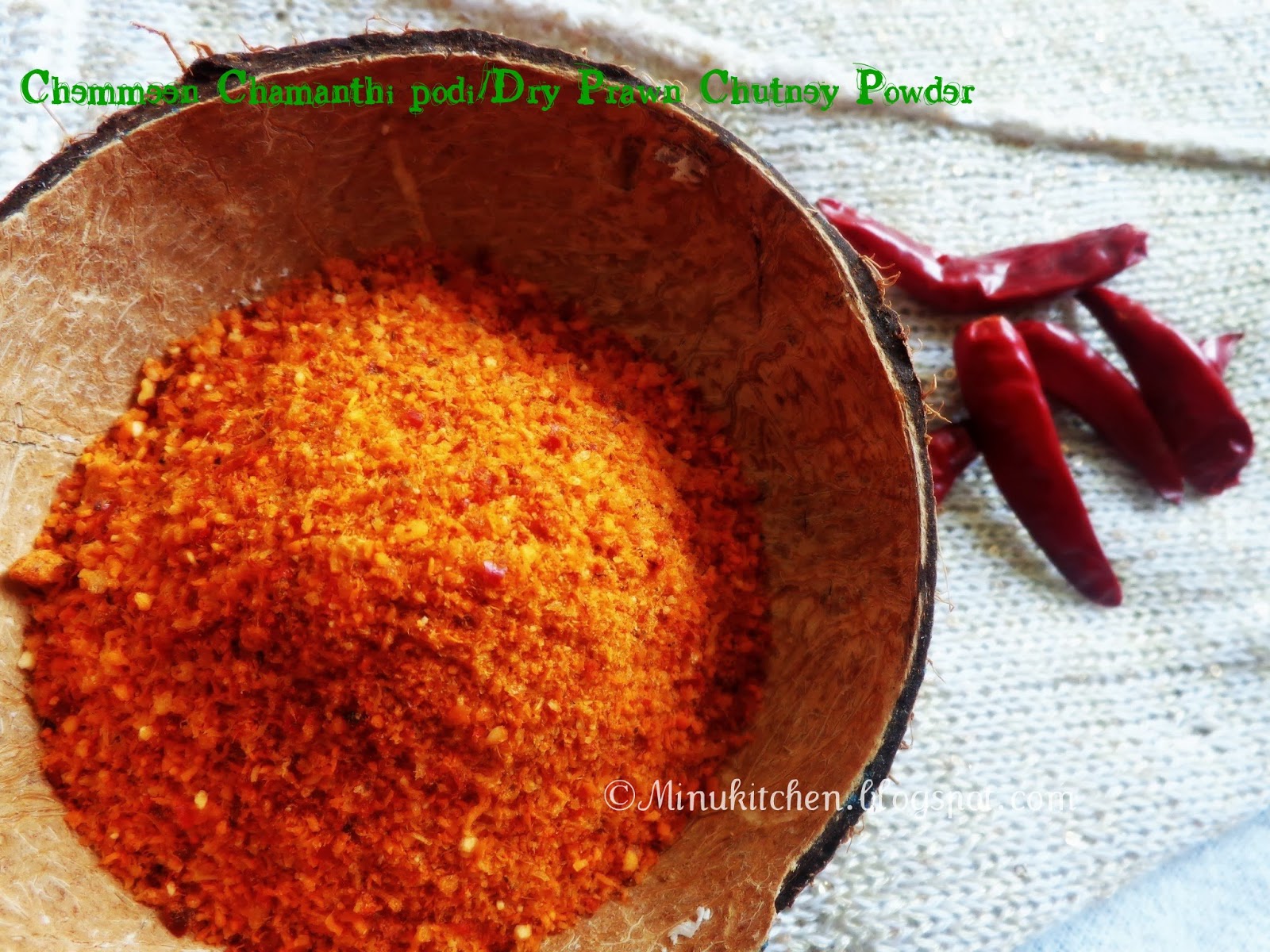 Chemmeen Chamanthi podi / Dry Prawn Chutney Powder ~ Minu's Kitchen