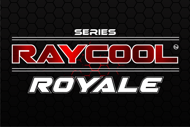 Raycool Royale Series