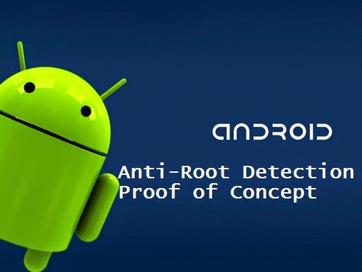 Android Anti-Root Detection Proof of Concept (POC) - Hackers Online ... Android Anti-Root Detection Proof of Concept (POC) - Hackers Online ...