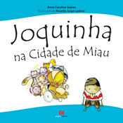A Magia dos Livros: Colecção Joquinha [ Divulgação - Papiro Editora]