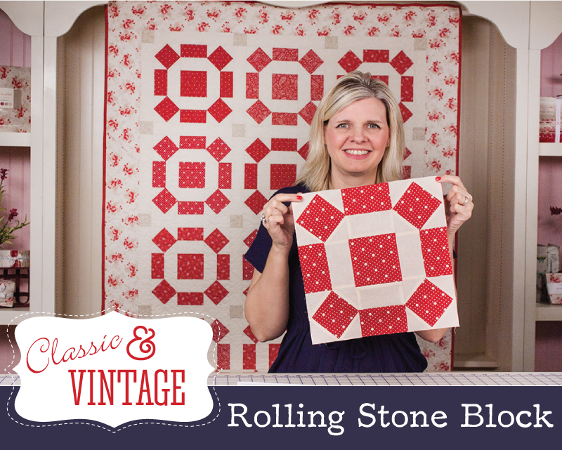 Classic & Vintage featuring Rolling Stone Quilt Pattern | Fat Quarter ...