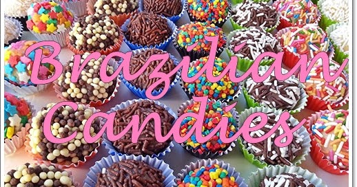 Myakcosplay: Brazilian Candy-Doces Típicos do brasil
