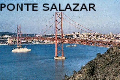 Universo Paralelo: Quando a Ponte 25 de Abril se chamava Ponte Oliveira ...