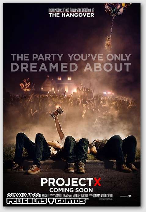 Proyecto X (2012): Ficha y trailer de la película - CGnauta blog