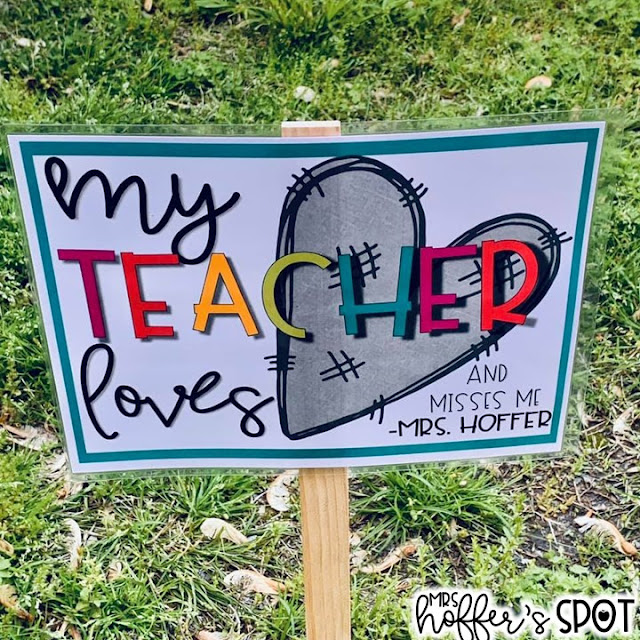 My Teacher Loves and Misses Me | Mrs. Hoffer's Spot