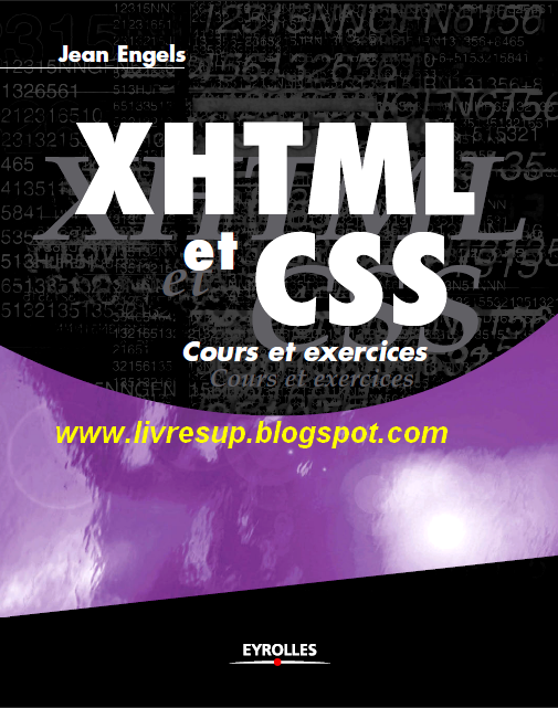 XHTML ET CSS COURS ET EXERCICES | Livresup XHTML ET CSS COURS ET EXERCICES | Livresup