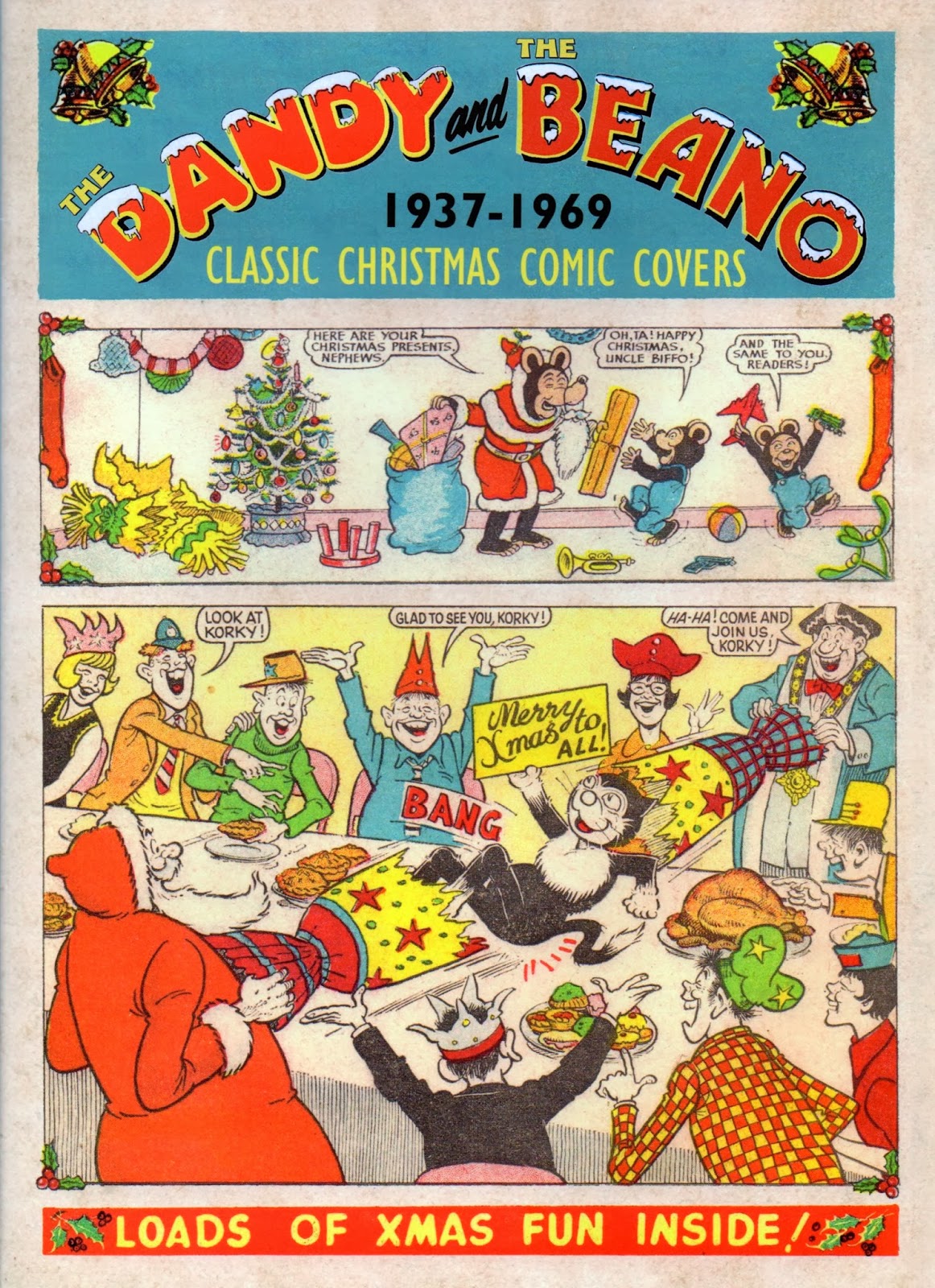 CRIVENS! COMICS & STUFF!: THE DANDY & THE BEANO CHRISTMAS COVERS: 1937 ...