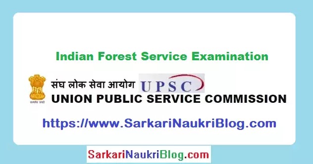 UPSC Indian Forest Service Examination 2020