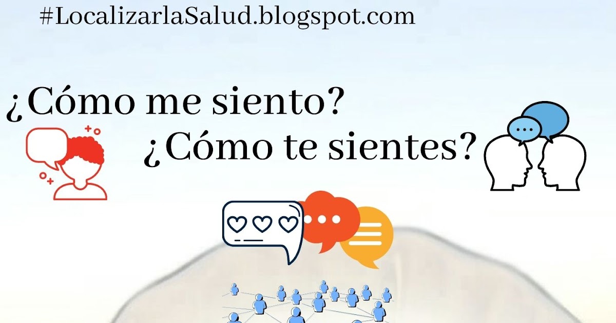 ¿Cómo me siento? ¿Cómo te sientes?