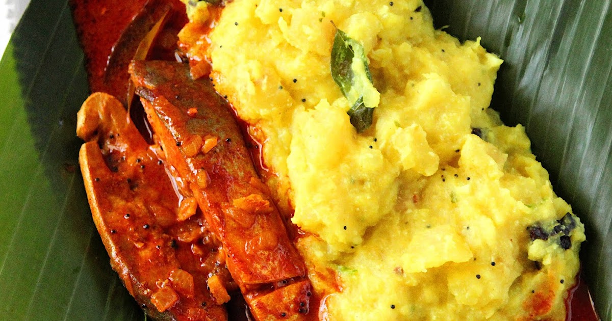 Mashed Tapioca/Kappa Vevichathu/Puzhukku