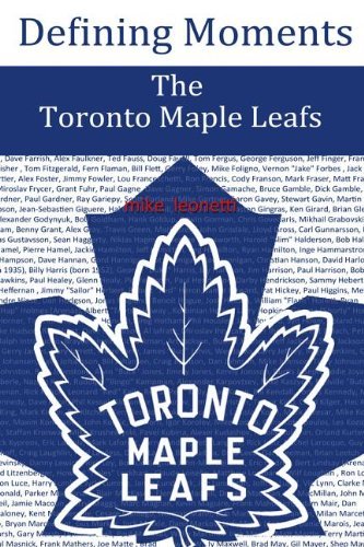 Hockey Book Reviews.com: The Toronto Maple Leafs: Their Defining ...