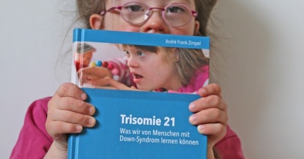 Jolinas Welt: Buchtipp: Trisomie 21 - Was wir von Menschen mit Down ...