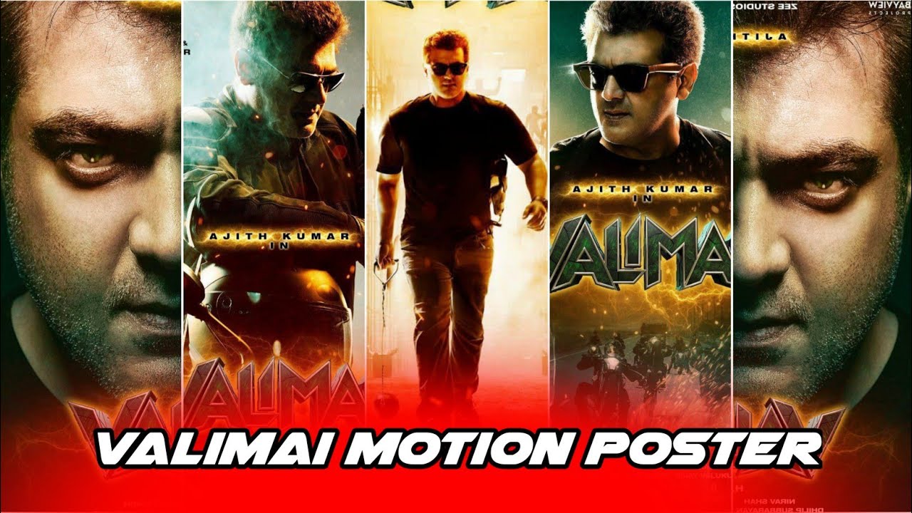 Valimai - Official Motion Poster