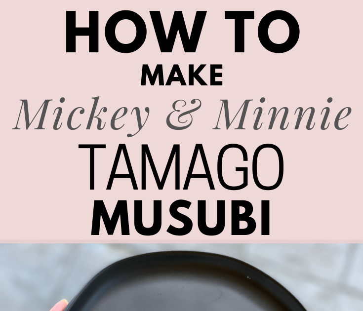 Mickey & Minnie Mouse Tamago Musubi - Gluten Free and The Mouse