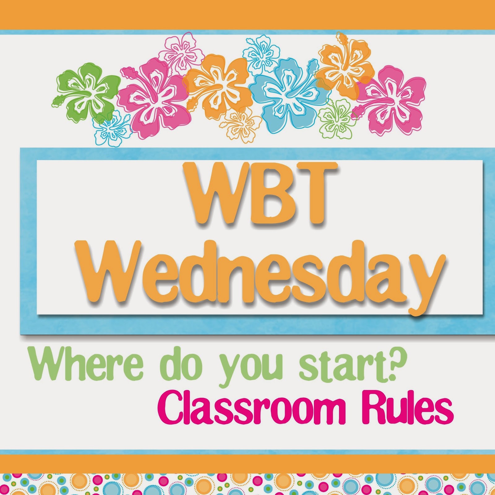 Transitional Kinder with Mrs. O: WBT Wednesday- Classroom Rules