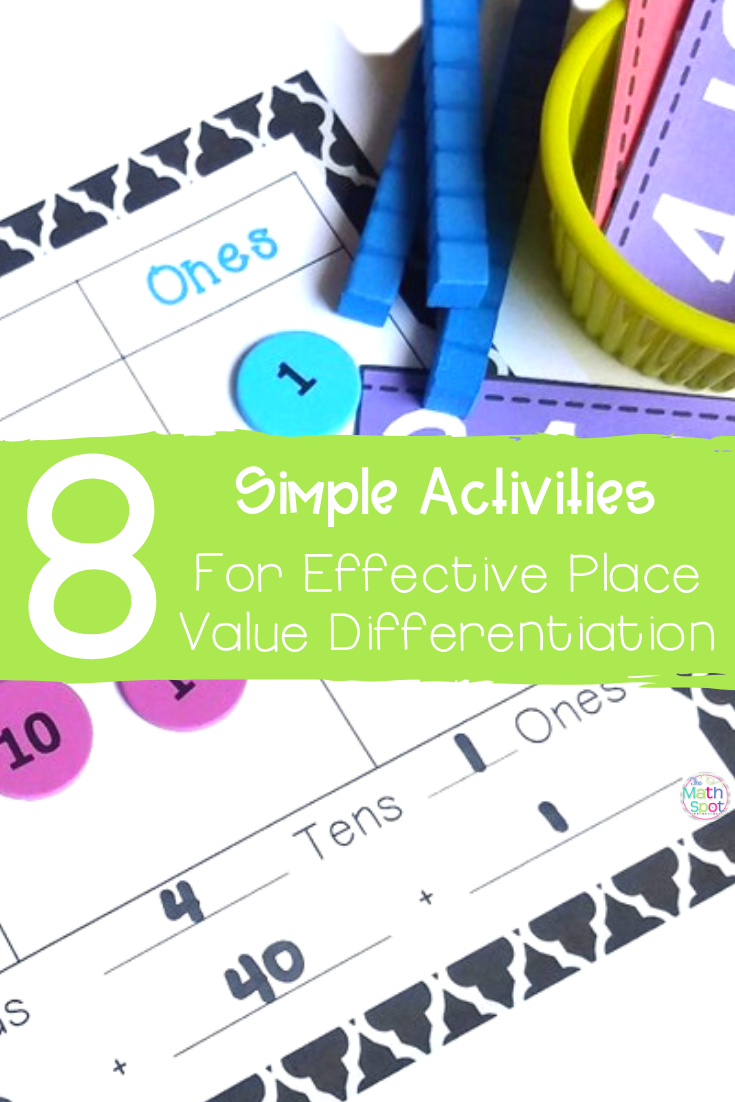 8 Simple Activities for Effective Place Value Differentiation - The ...