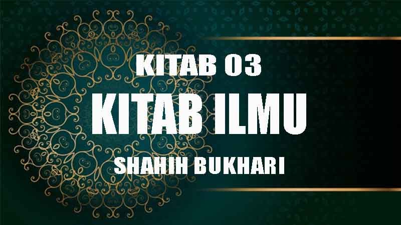 Hadits Shahih Bukhari No: 103 | D Bastian