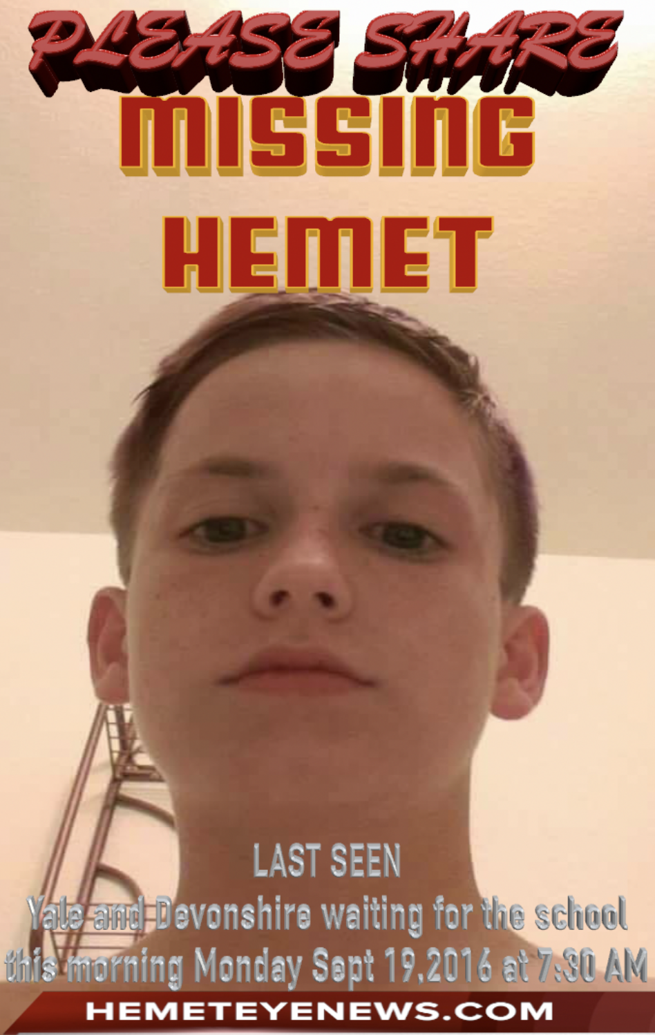 HEMET BREAKING NEWS - Missing 10 YR OLD Juvenile ALERT PLEASE SHARE