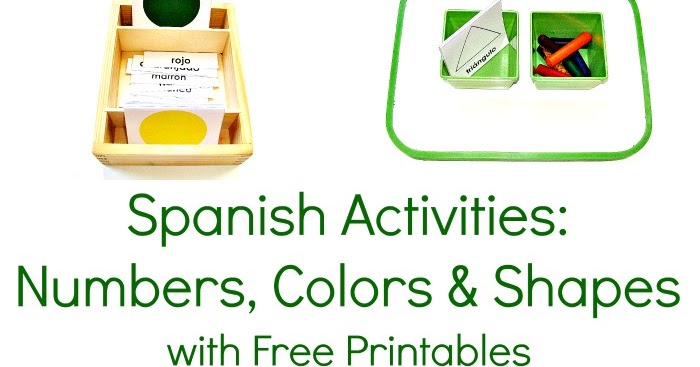 Spanish Activities: Numbers, Colors & Shapes with Free Printables ...