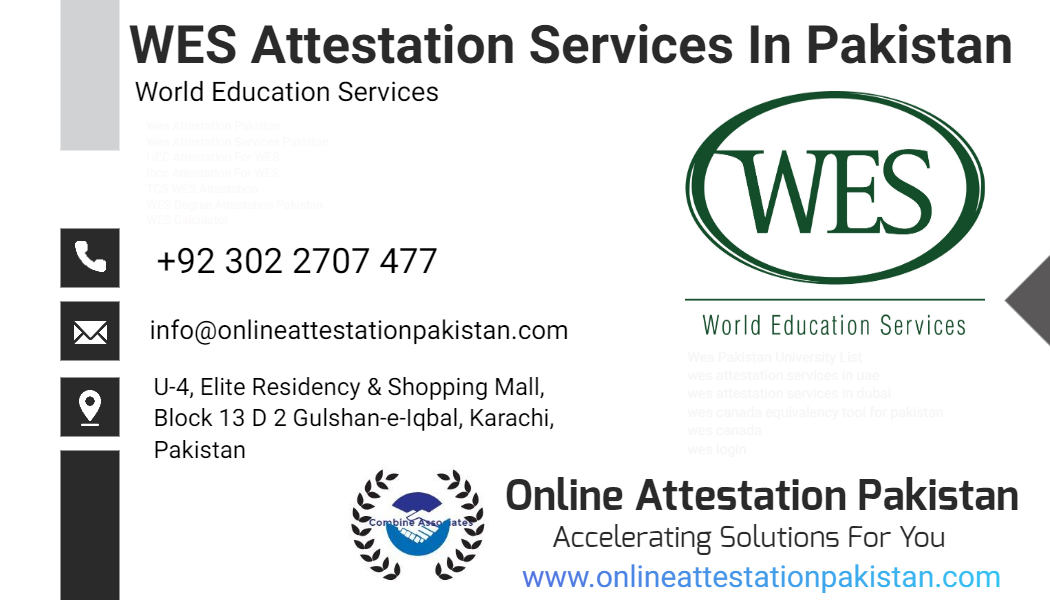 WES Attestation Services In Pakistan
