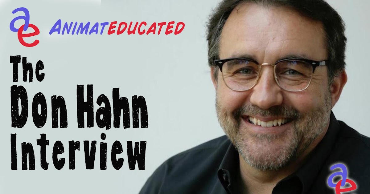 Animateducated: Don Hahn Interview