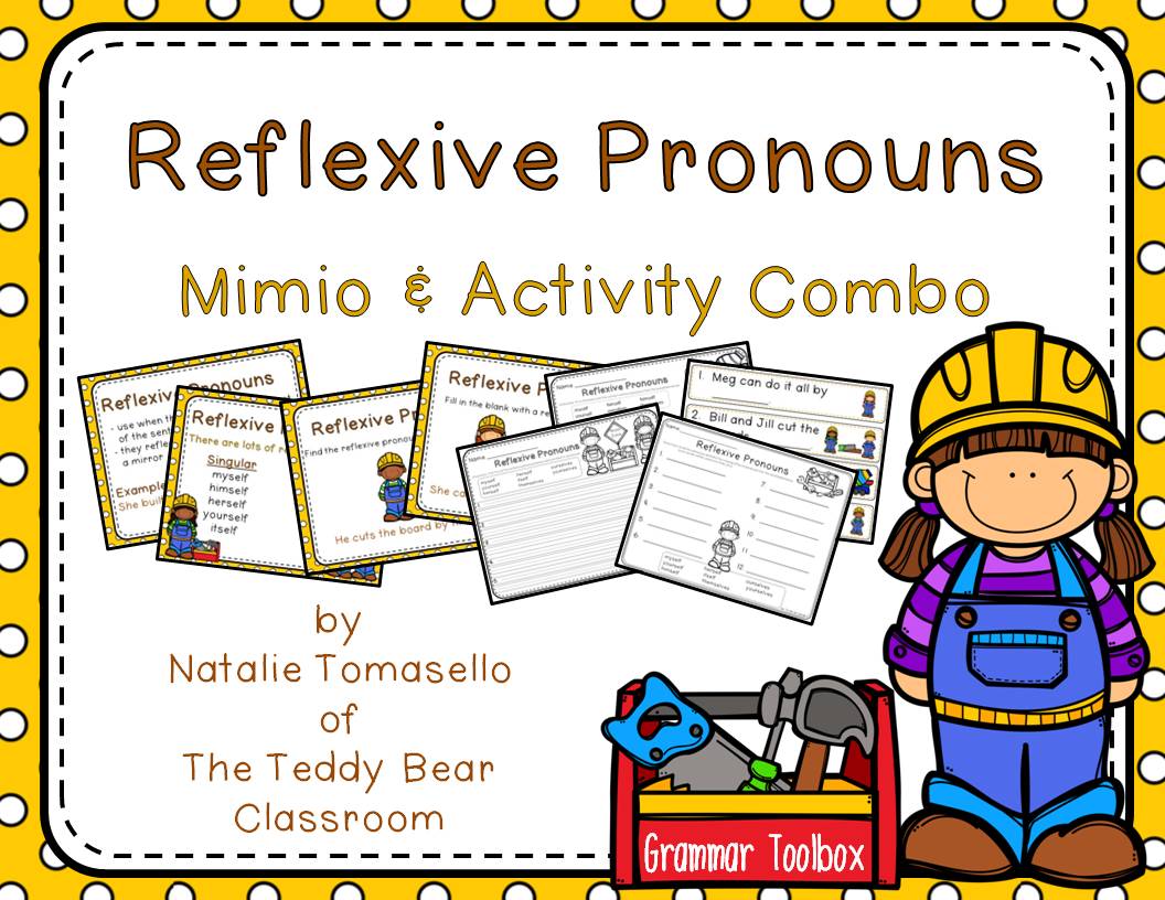 The Teddy Bear Classroom Reflexive Pronouns the-teddy-bear-classroom-reflexive-pronouns