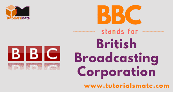 BBC Full Form: What is the full form of BBC? - TutorialsMate