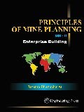 Engineering Press: Principles of Mine Planning,Enterprise Building,Vol-II