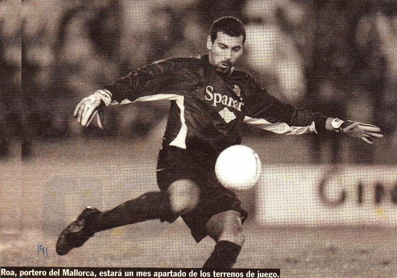 Porterazos de los 90 las mejores fotos de los mejores porteros.: Carlos Roa