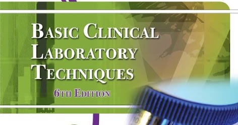 Basic Clinical Laboratory Techniques, 6th Edition | M-Gallery
