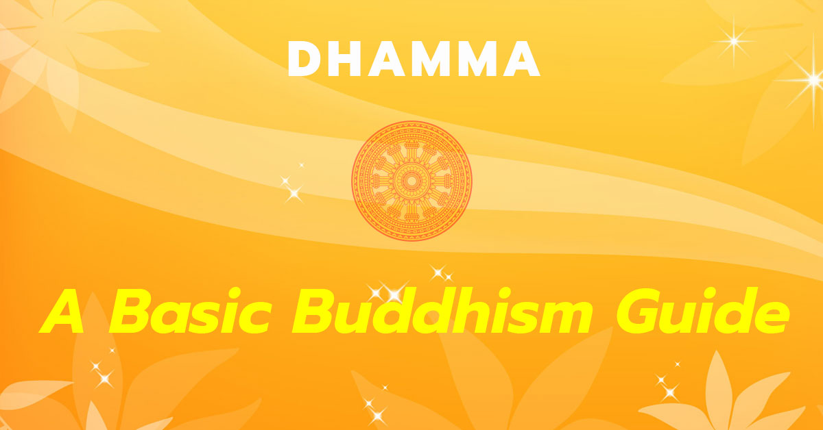 A Basic Buddhism Guide - TheBuddhaPictures