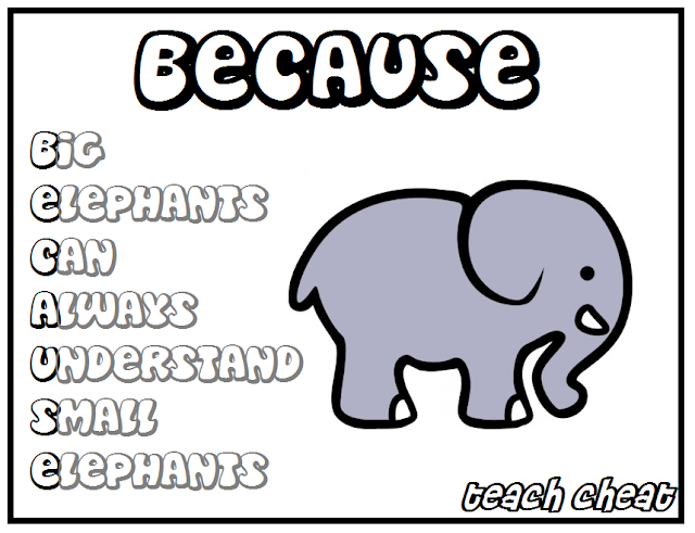 Teach Cheat: "BECAUSE"