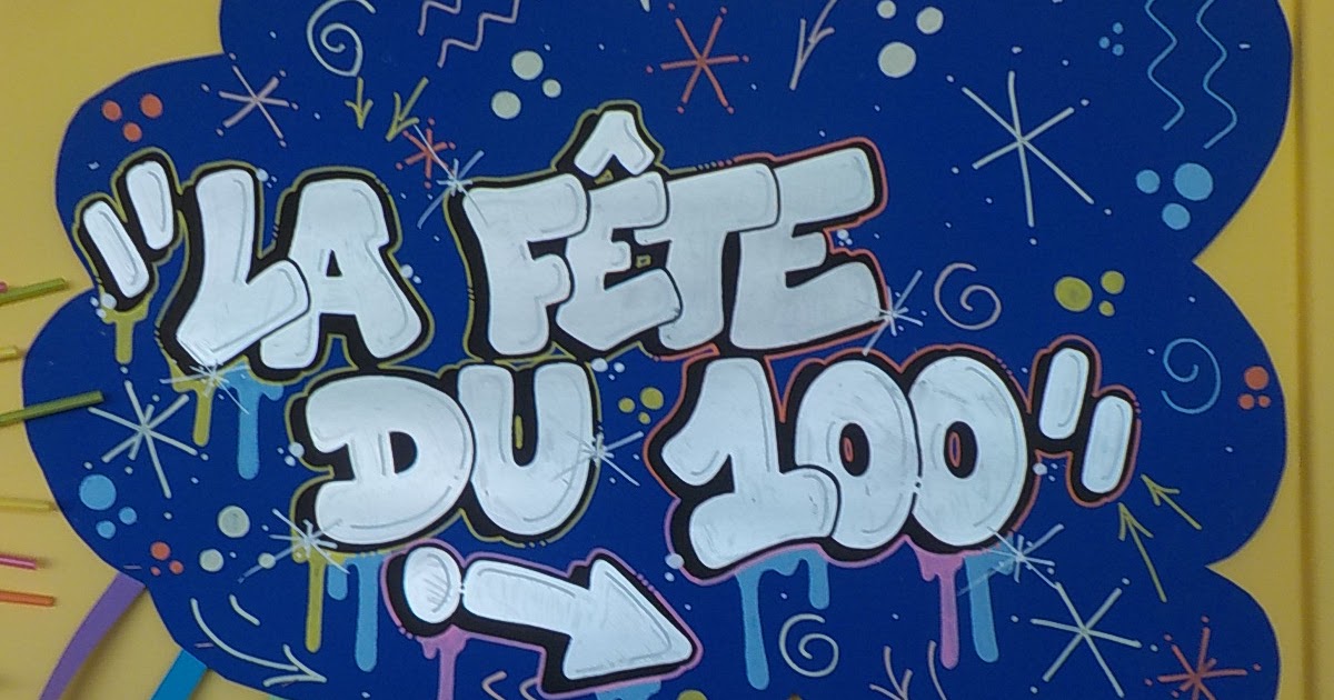 La fête du 100ème jour