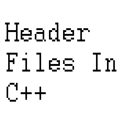 Header Files in C++