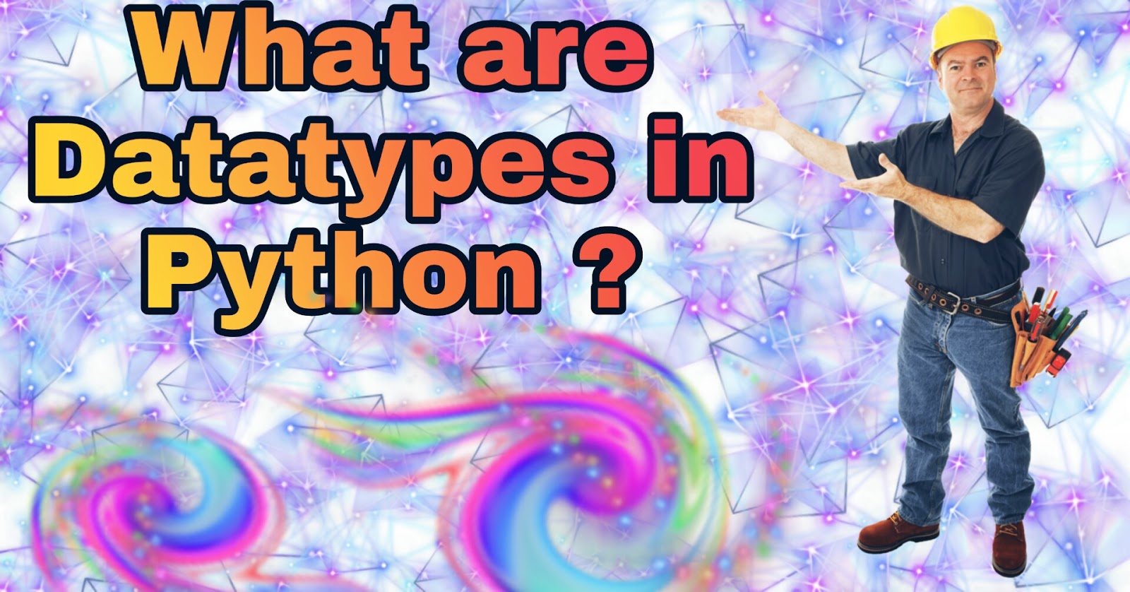 What Are Python Data Types For Beginners What Are Python Data Types For Beginners