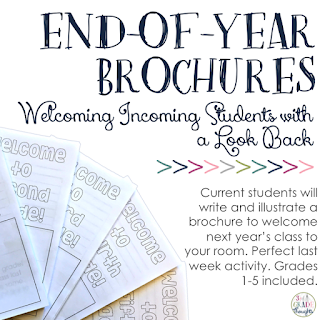 Writing End-of-Year Brochures to Welcome Next Year's Class | 3rd Grade ...