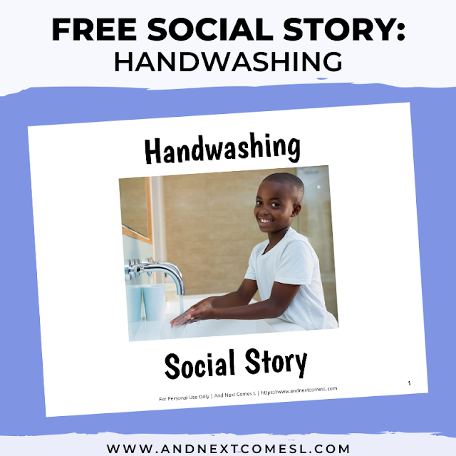 Free Printable Handwashing Social Story | And Next Comes L - Hyperlexia ...