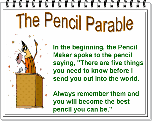 God's Love and Graces: Parable of a Pencil