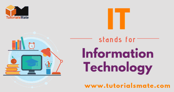 IT Full Form: What is the full form of IT? - TutorialsMate