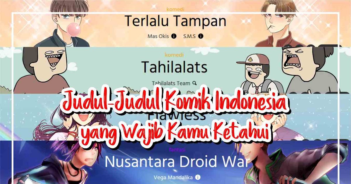 Judul-Judul Komik Indonesia yang Wajib Kamu Ketahui