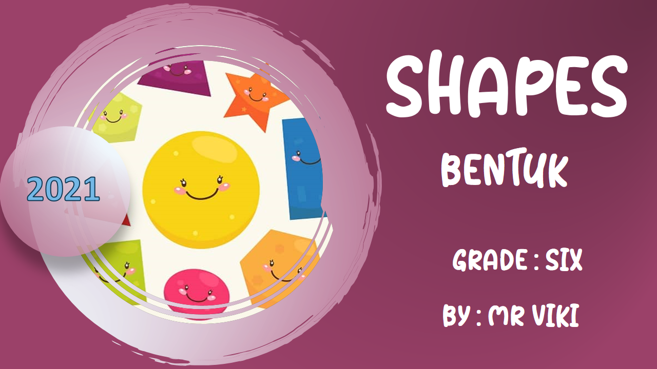 Shape (bentuk) - HOME LEARNING