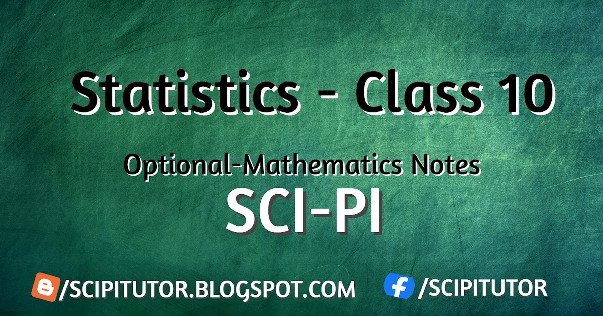 Statistics - Unit 8 | Class 10 | Notes and Important Formulae ...